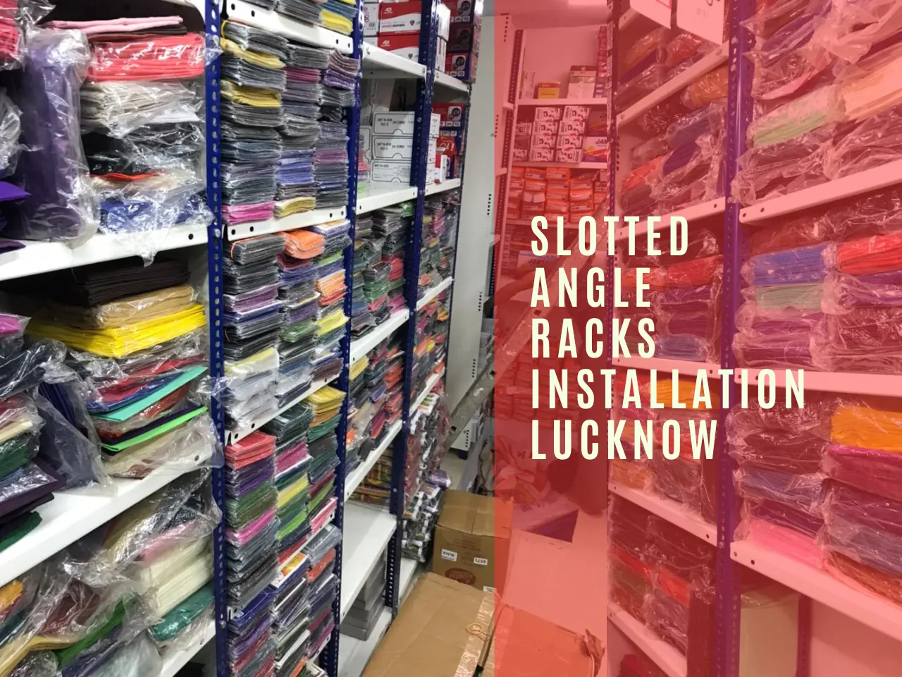 Best Slotted Angle Racks Installation in Lucknow