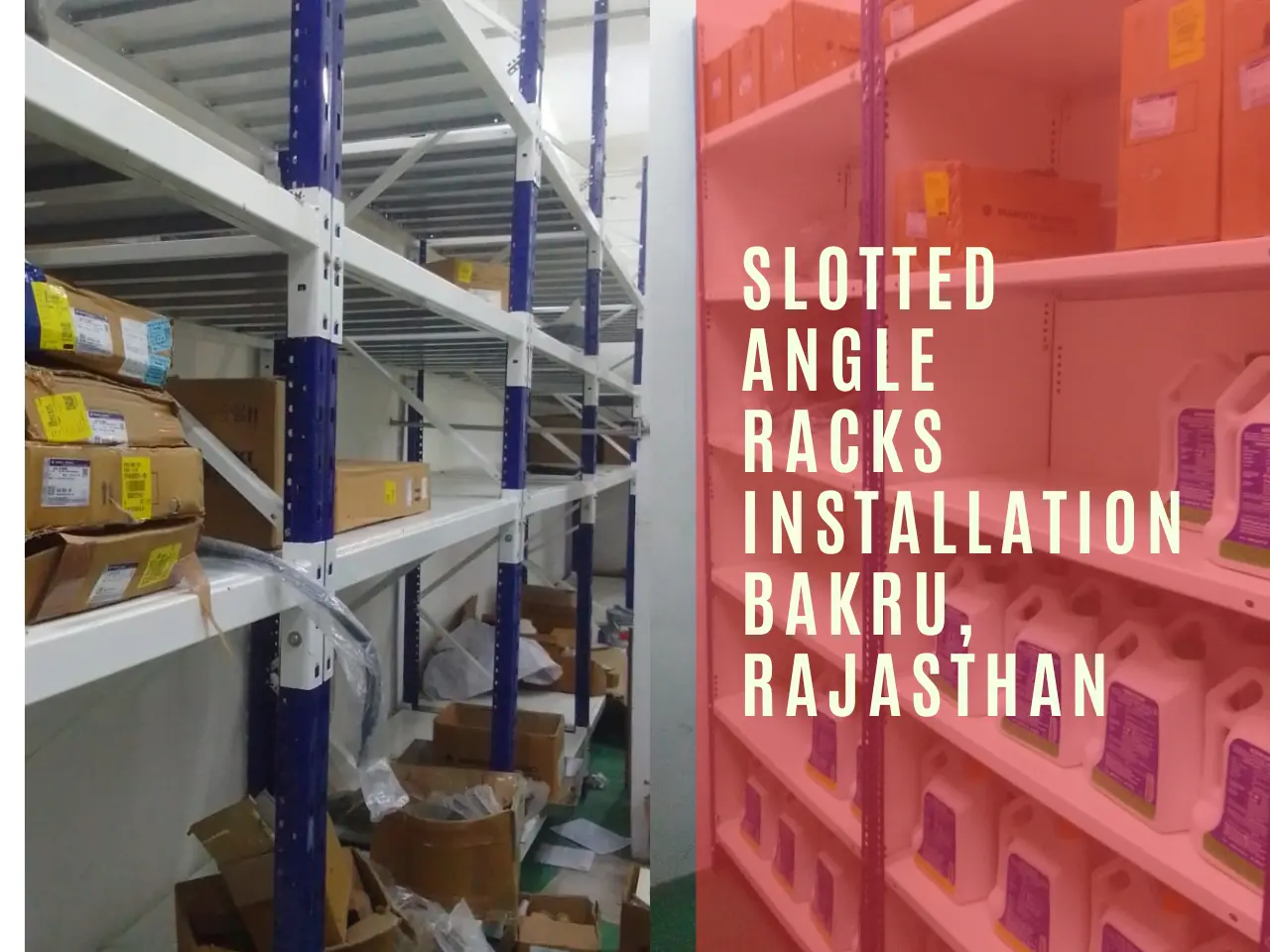 Sigma Racks | Slotted Angle Racks Installation in Kanpur