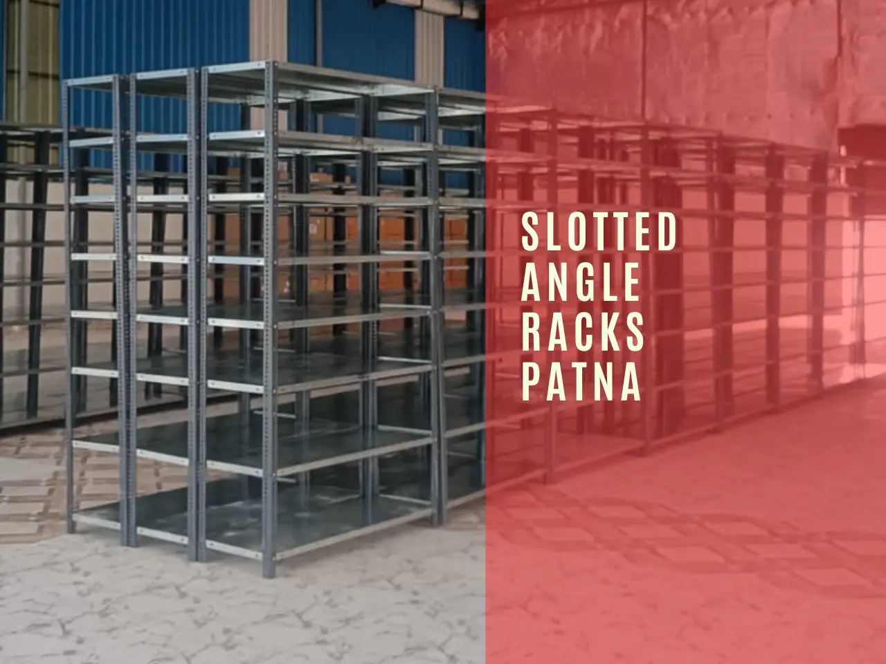 Best Slotted Angle Racks Installation in Lucknow